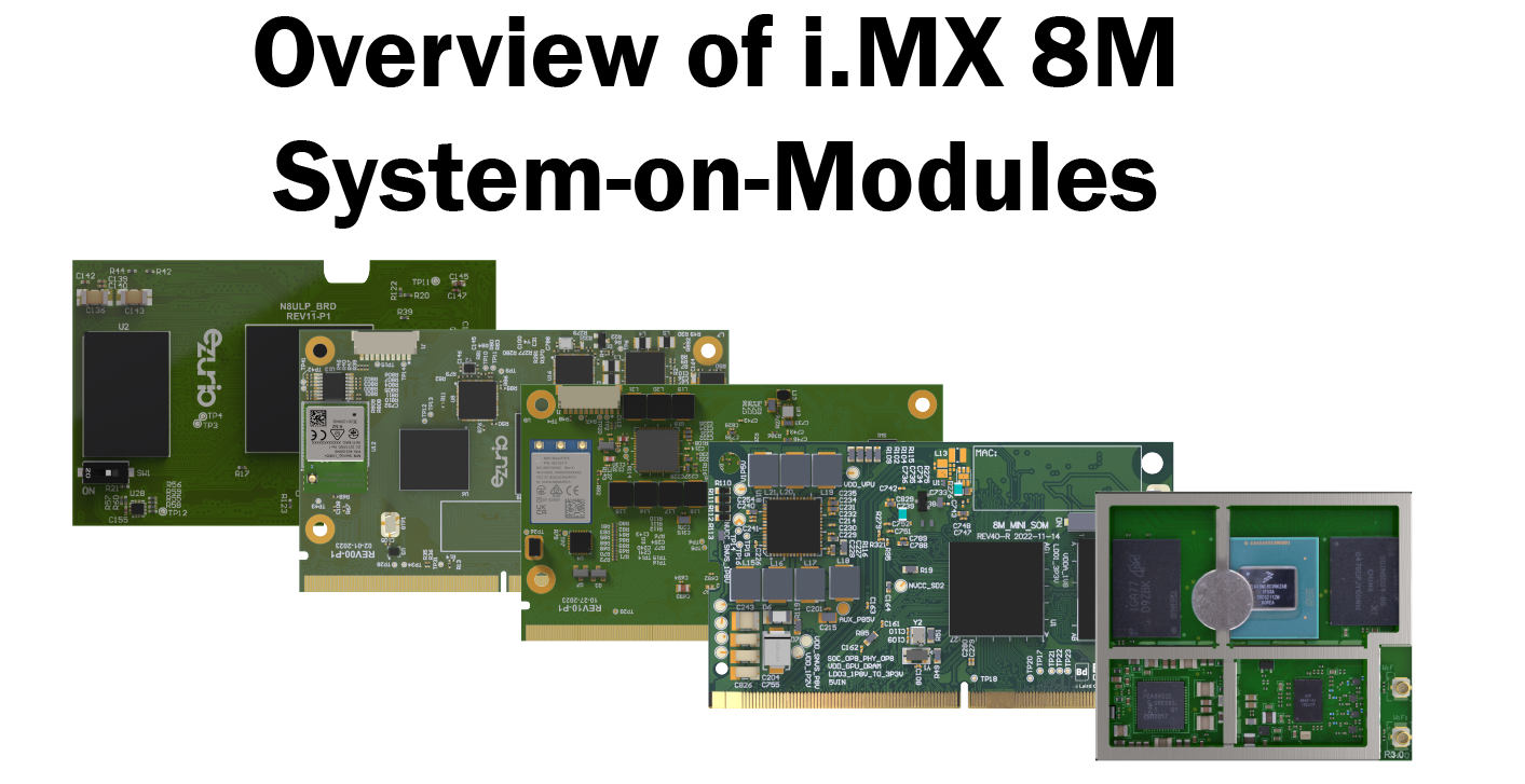 An Overview of Ezurio's i.MX 8 System on Modules | Ezurio